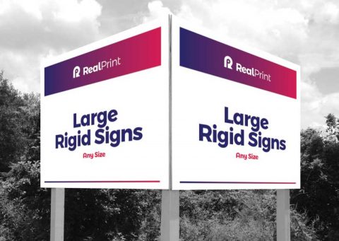 Large Rigid Signs | Realprint